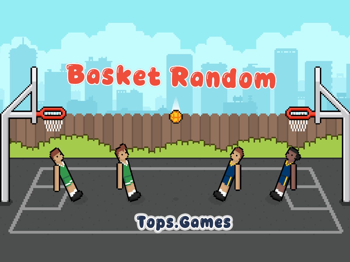 Basket Random - Play Free Online On Tops.Games