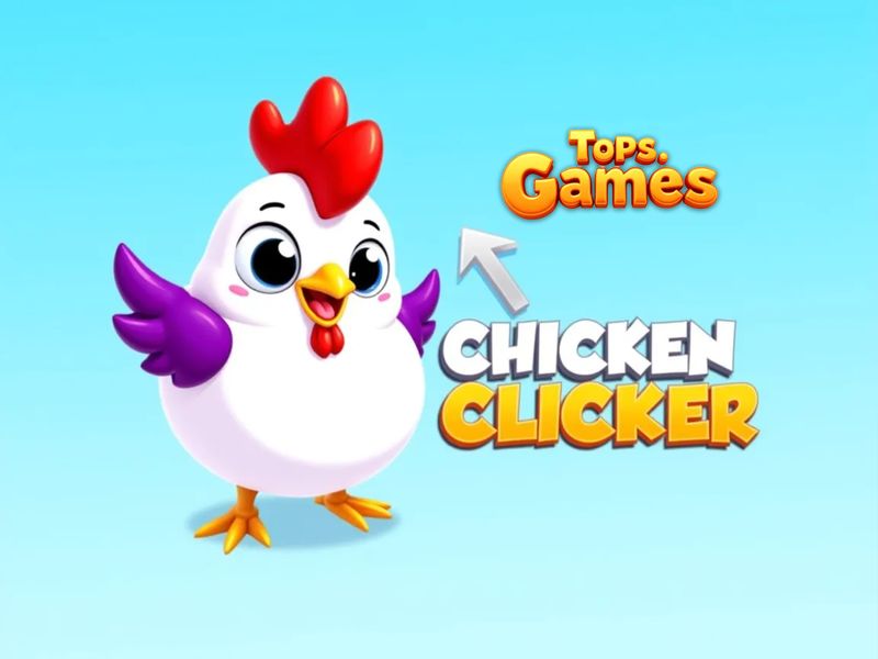 Chicken Clicker - Play Free Online On Tops.Games