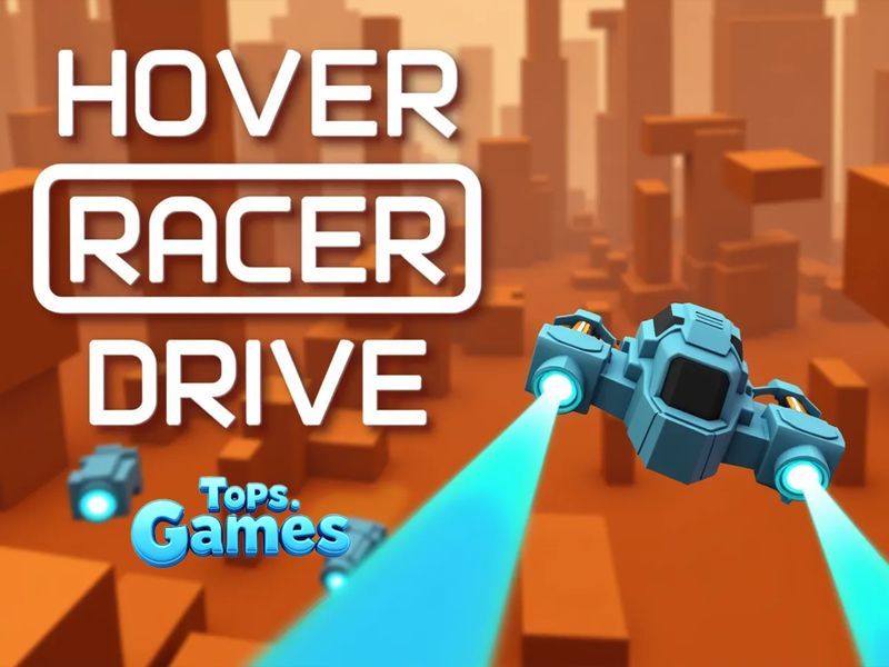 Hover Racer Drive - Play Free Online On Tops.Games
