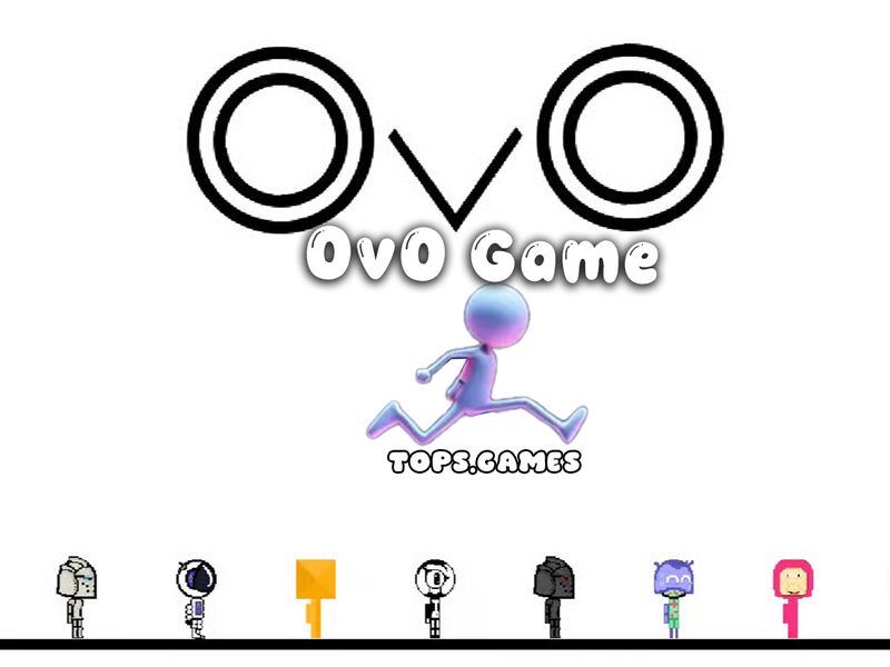 OvO - Play Free Online On Tops.Games